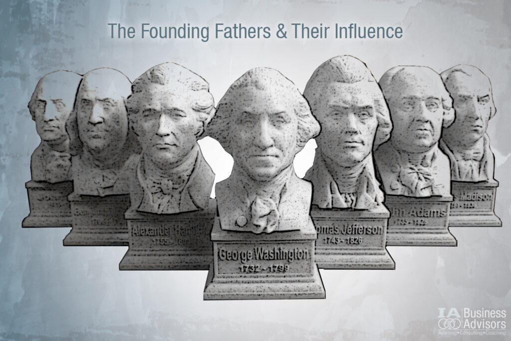 The Founding Fathers: Their Influence on Business Consulting Strategies